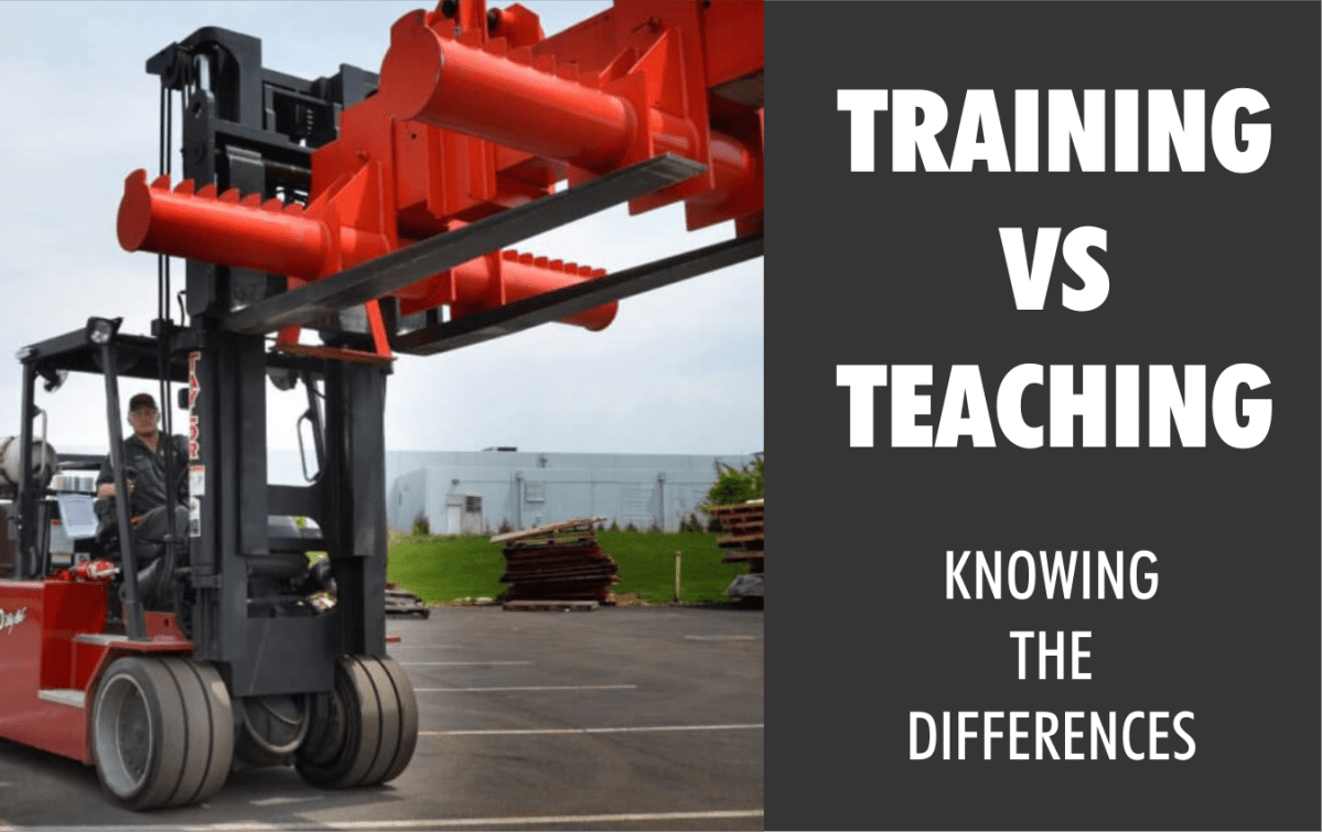 Training vs. Teaching; Knowing the Differences | Cal-Lift Inc.