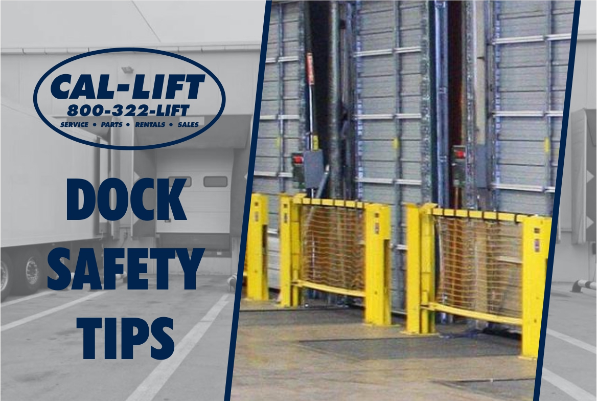 Tips to Improve Dock Safety | Cal-Lift Inc.